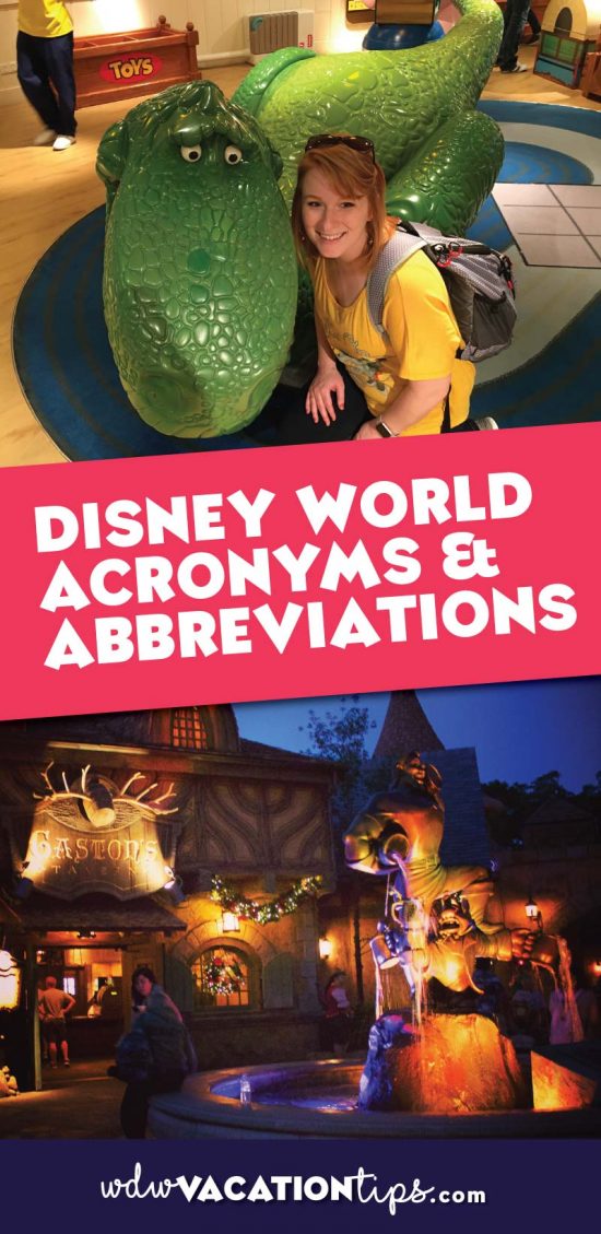 Disney World Acronyms and Abbreviations - WDW Vacation Tips