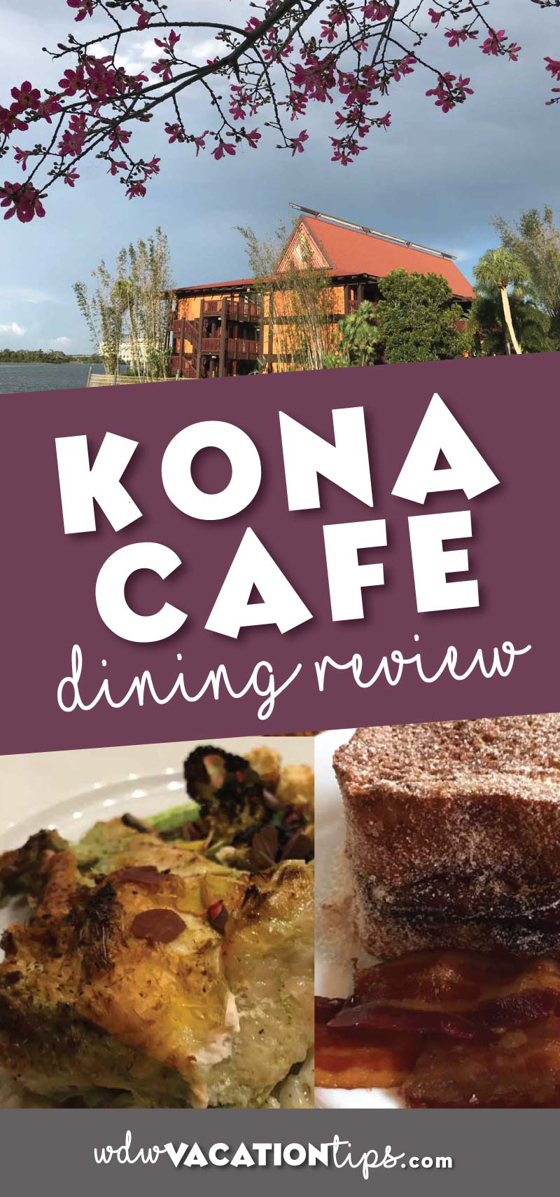 Kona Cafe Dining Review • WDW Vacation Tips