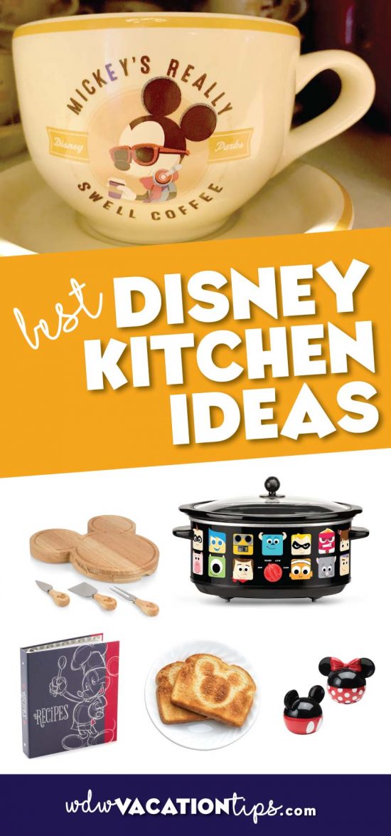 Create a Disney Kitchen • WDW Vacation Tips