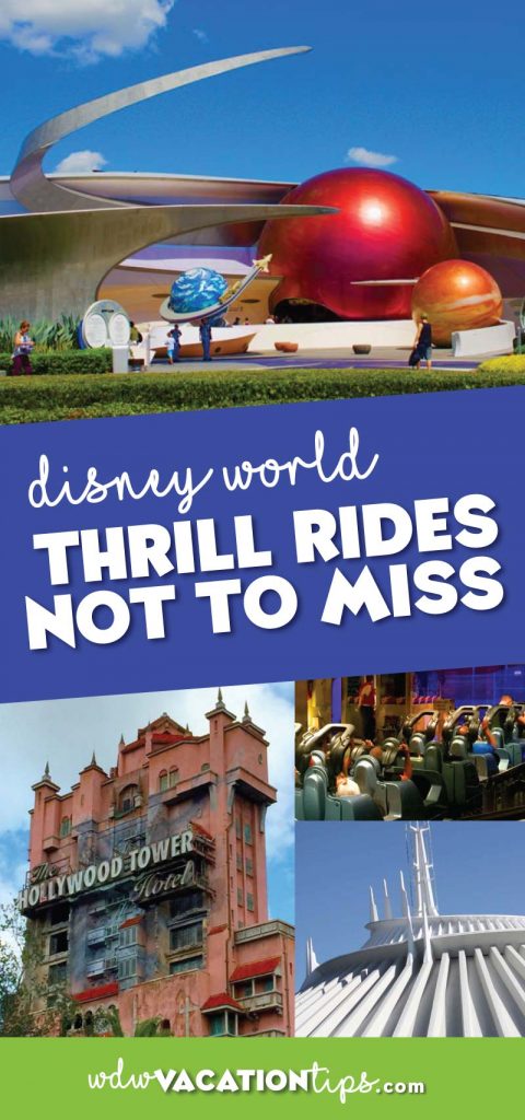 The Top Thrill Rides at Disney World - WDW Vacation Tips