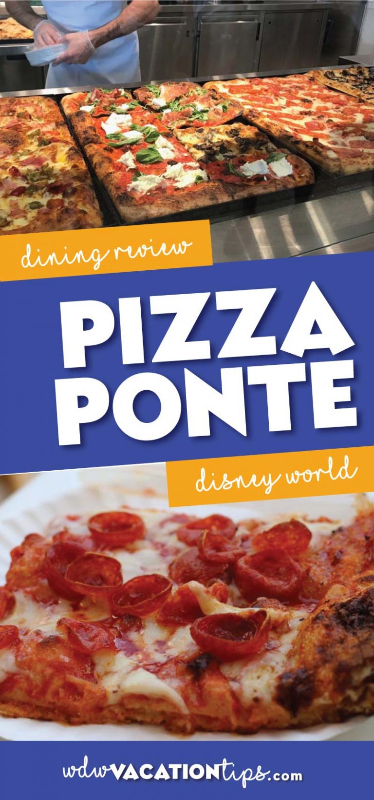 Pizza Ponte Dining Review • WDW Vacation Tips
