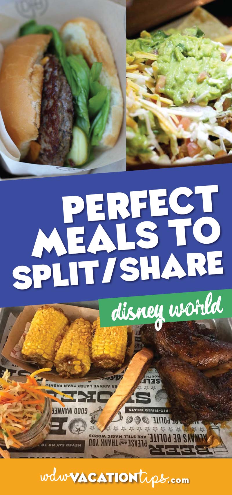 The Perfect Meals to Split at Disney World • WDW Vacation Tips