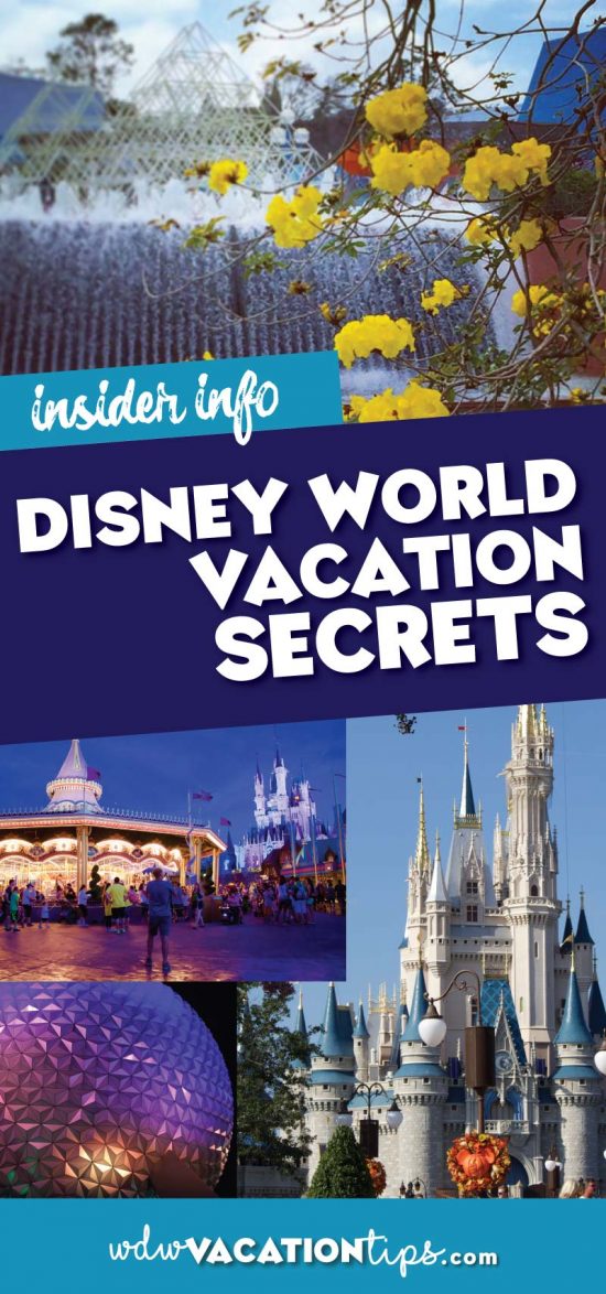 Must Know Disney World Vacation Secrets! - WDW Vacation Tips