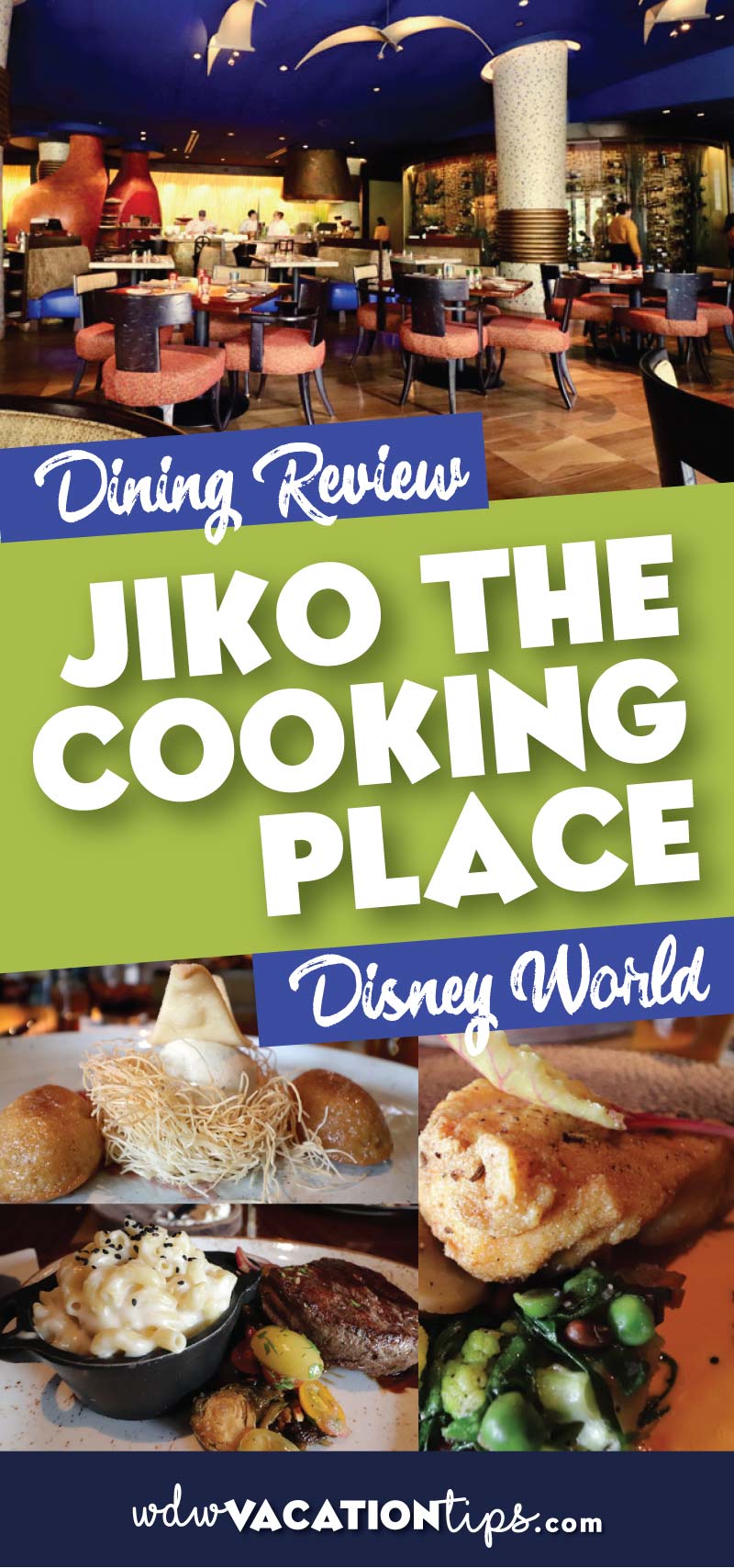 Jiko Dining Review at Disney's Animal Kingdom Lodge - WDW Vacation Tips