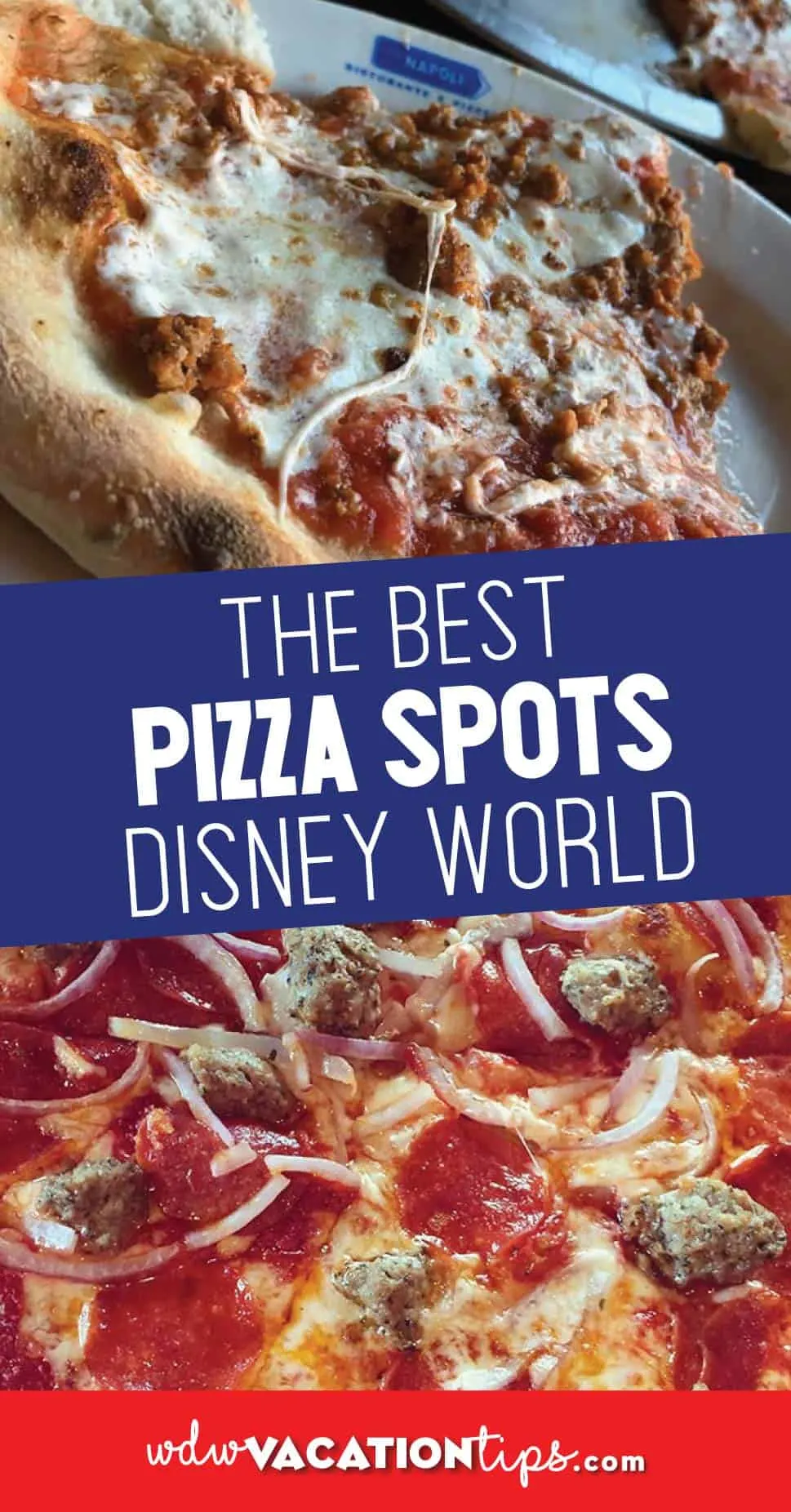 Best Disney World Pizza: Our 7 Favorite Restaurants • WDW Vacation Tips